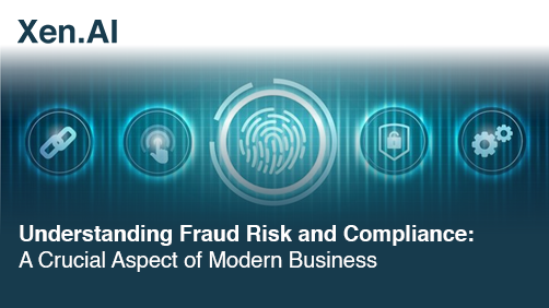 Understanding Fraud Risk and Compliance: A Crucial Aspect of Modern ...